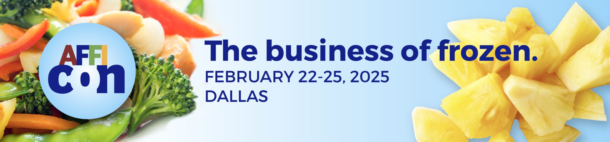 AFFI-CON 2025 - AFFI - American Frozen Food Institute